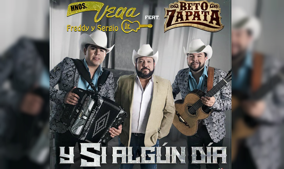 Los Hermanos Vega Jr y Beto Zapata estrenan "Y Si Algún Día" - Radio ...